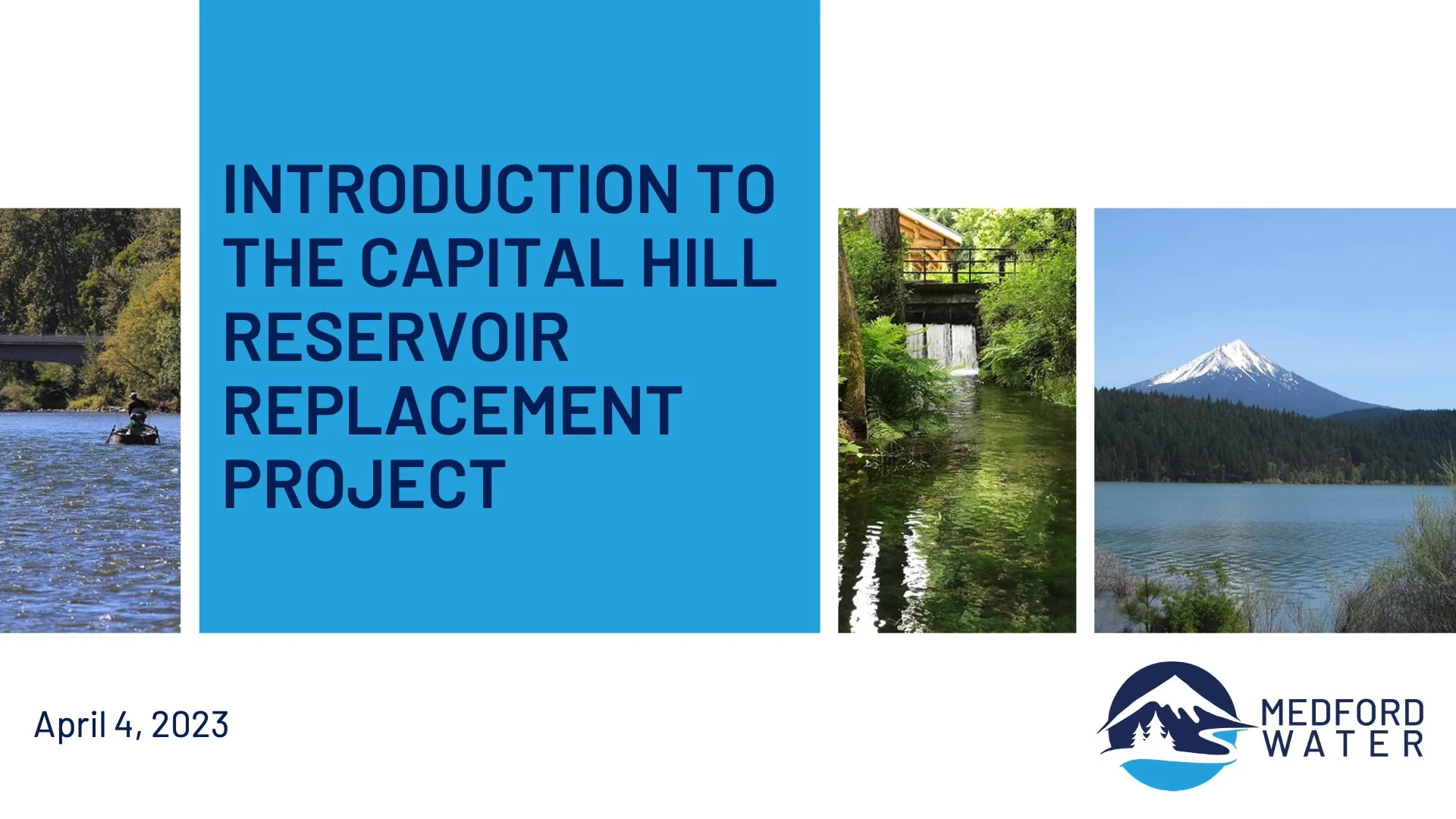 Medford Water Capital Hill Reservoir Replacement Project Introduction ...