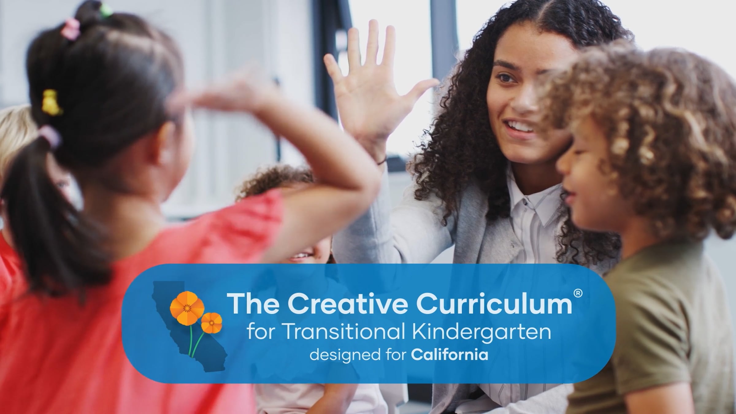 Explore The Creative Curriculum for Transitional Kindergarten: California