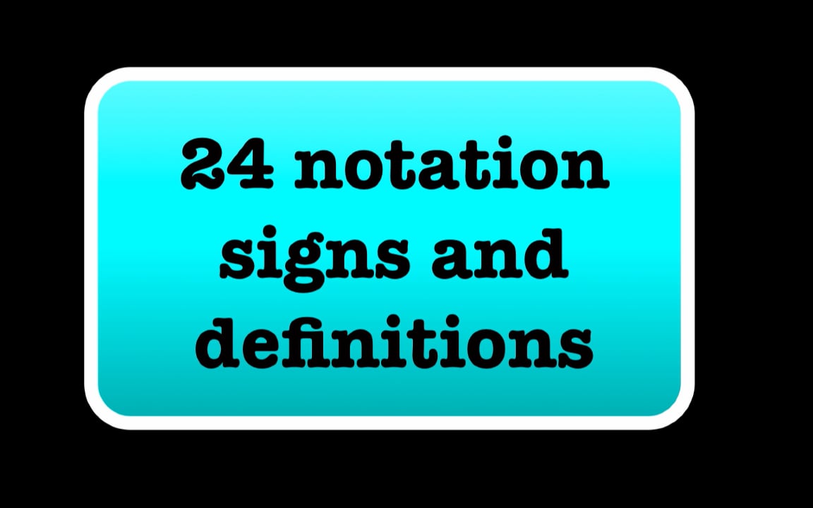 025-24 Notation signs with Definitions / with out audio on Vimeo