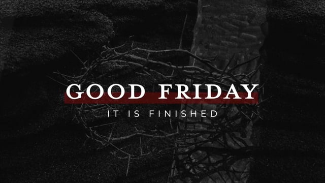 Good Friday - Cross Point Community Church