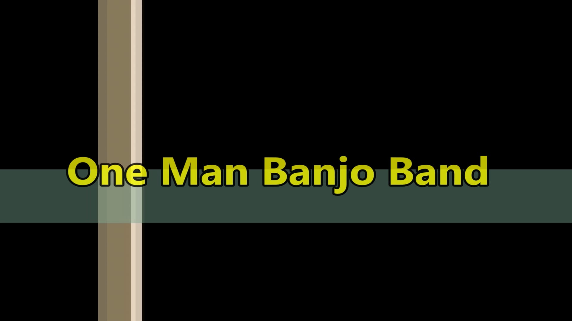 ONE MAN BANJO BAND--MY MUSICAL STORY--KHEVIN BARNES.mp4 on Vimeo