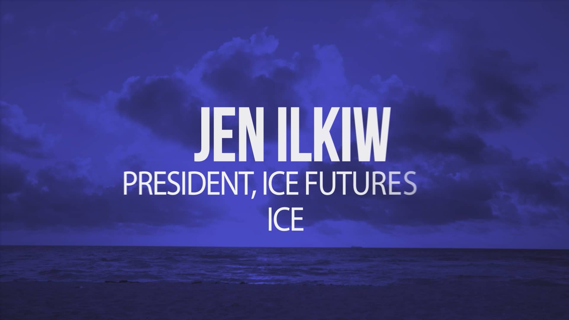 ICE Futures US President Jennifer Ilkiw talks with JLN about her ...