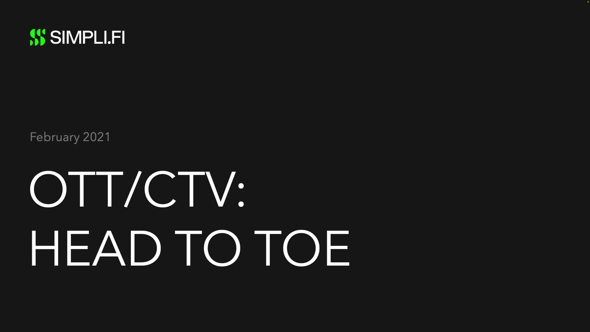 OTT/CTV: Head to Toe on Vimeo