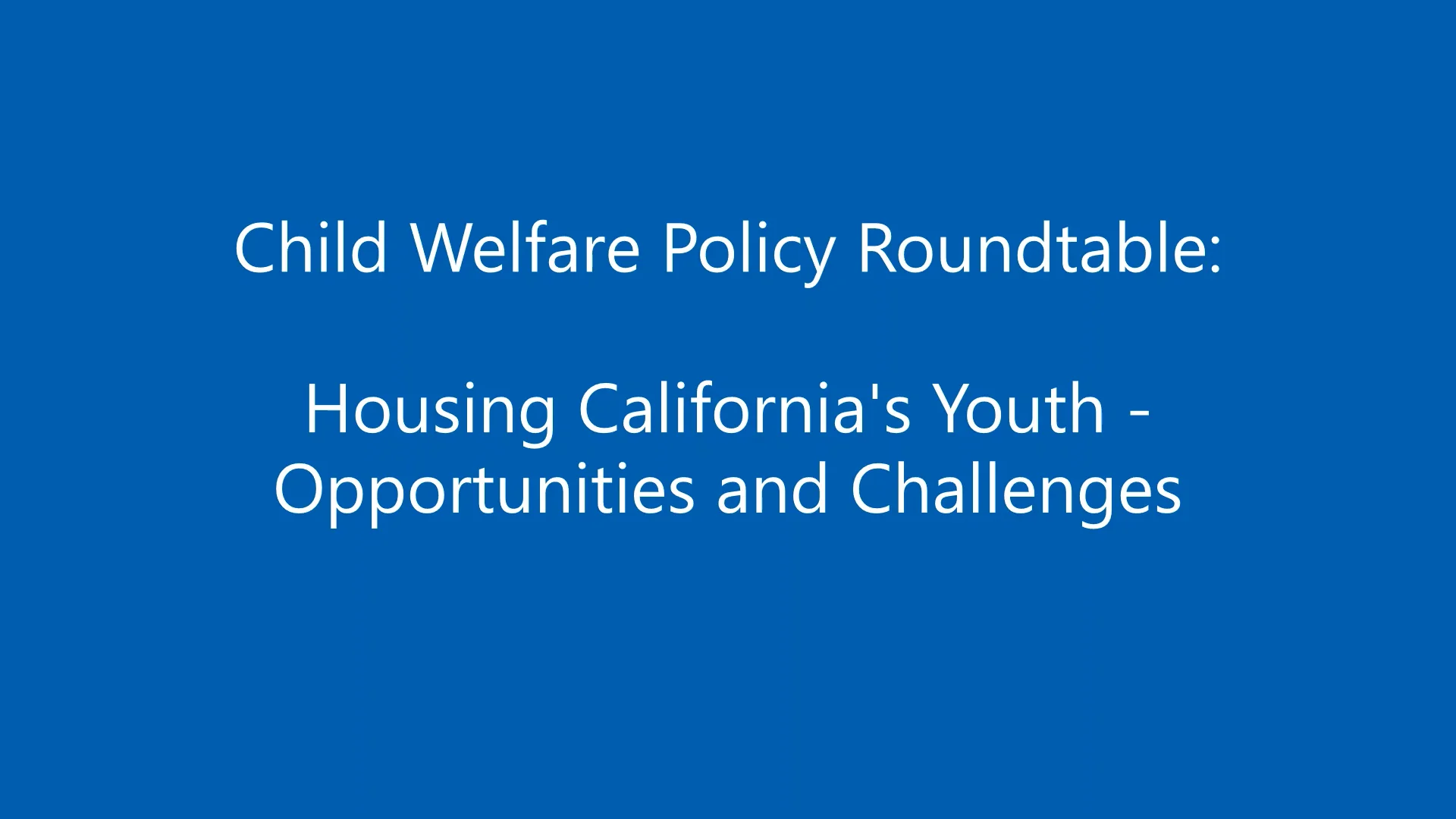 April Child Welfare Policy Roundtable