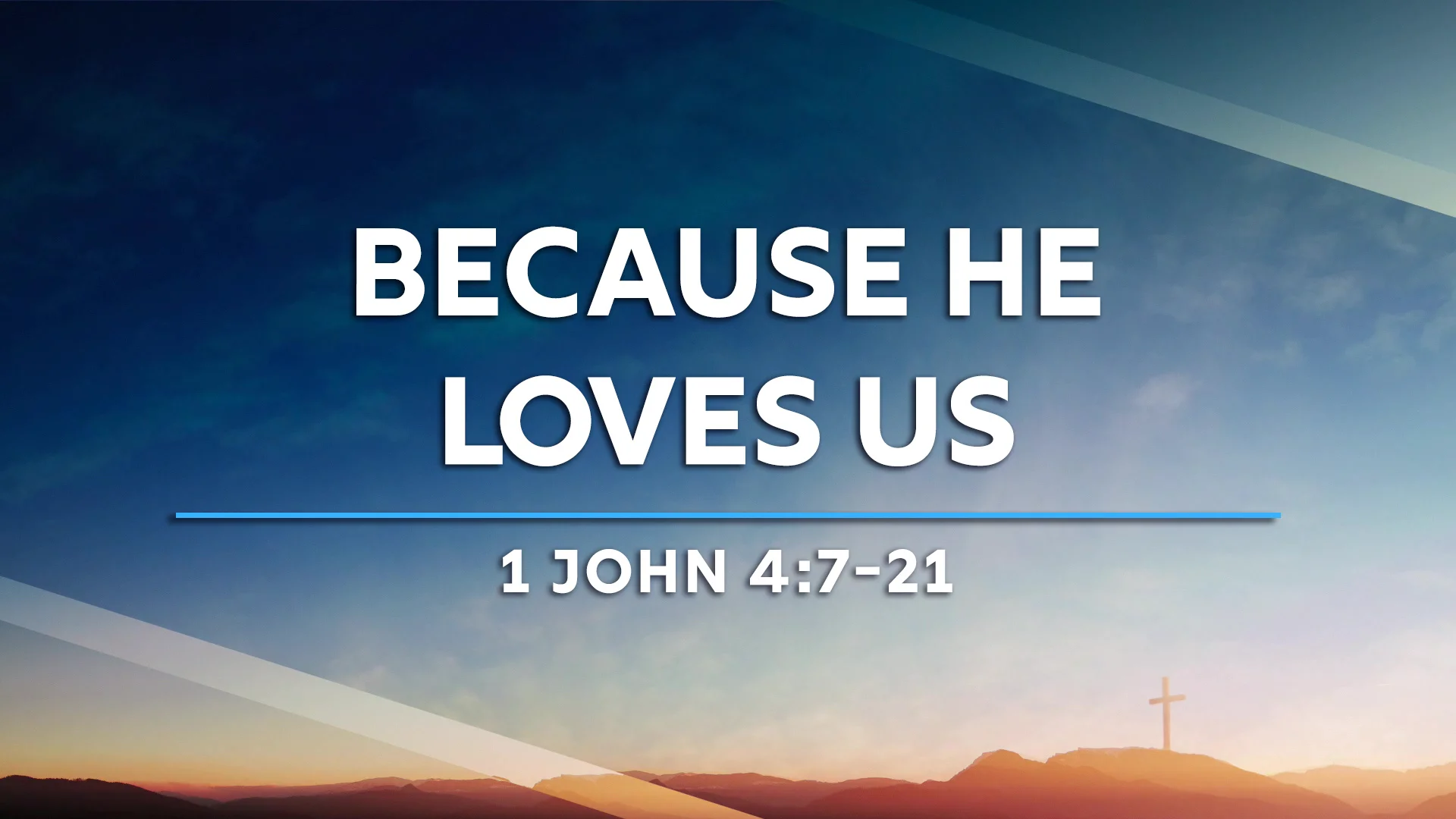 March 26, 2023 - Because He Loves Us with Greg Langley on Vimeo