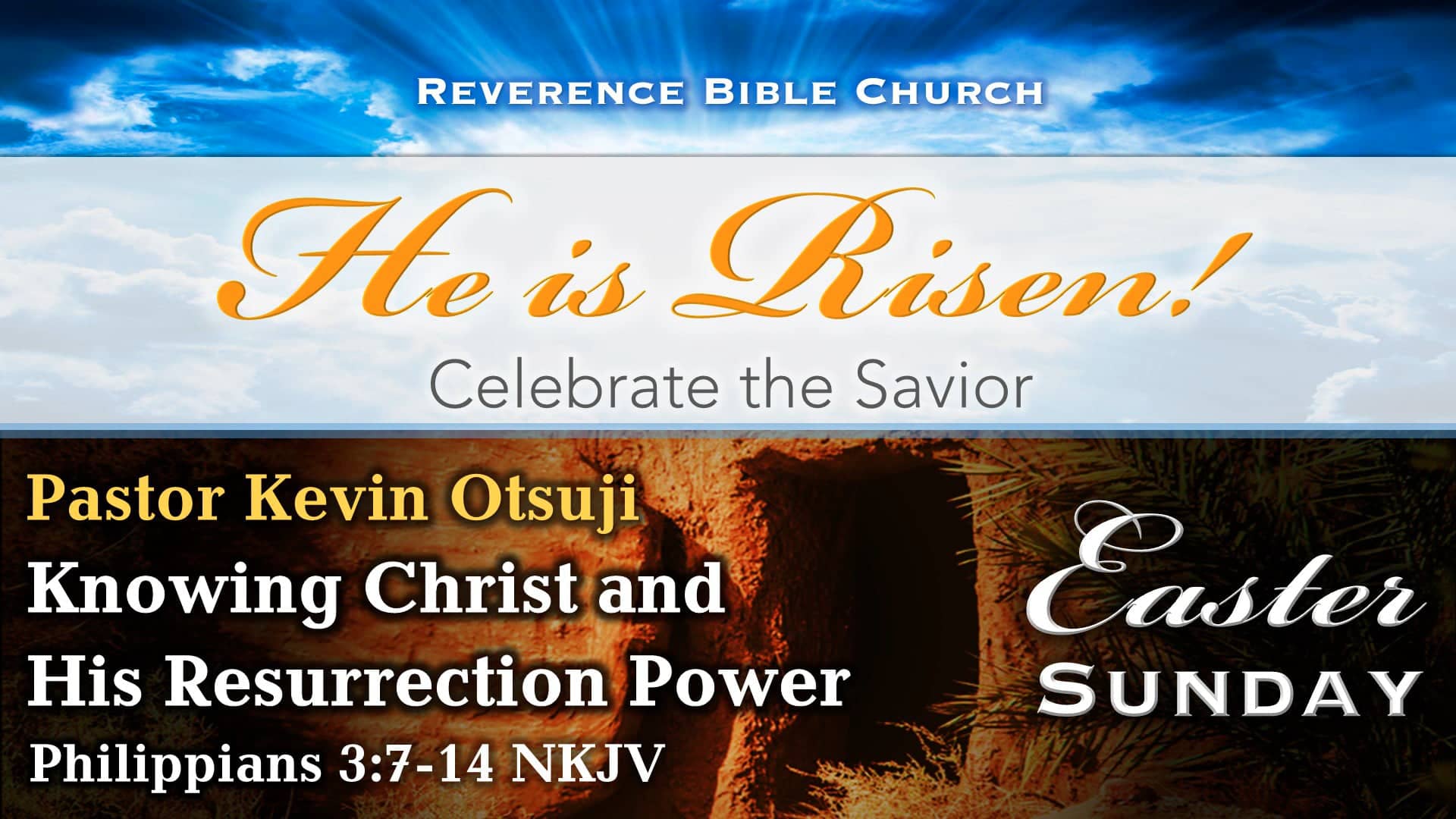 Knowing Christ and His Resurrection Power — Philippians 3:7-14 (NKJV ...