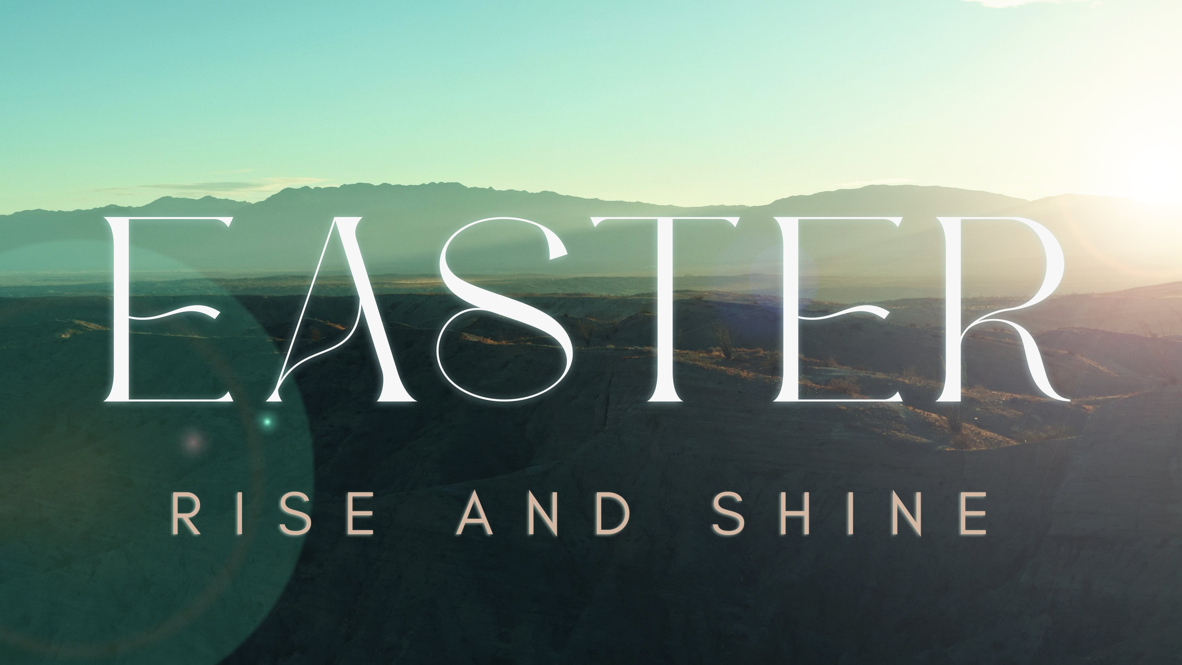 Easter Sunday: Rise and Shine! | Sunday, April 9, 2023 on Vimeo