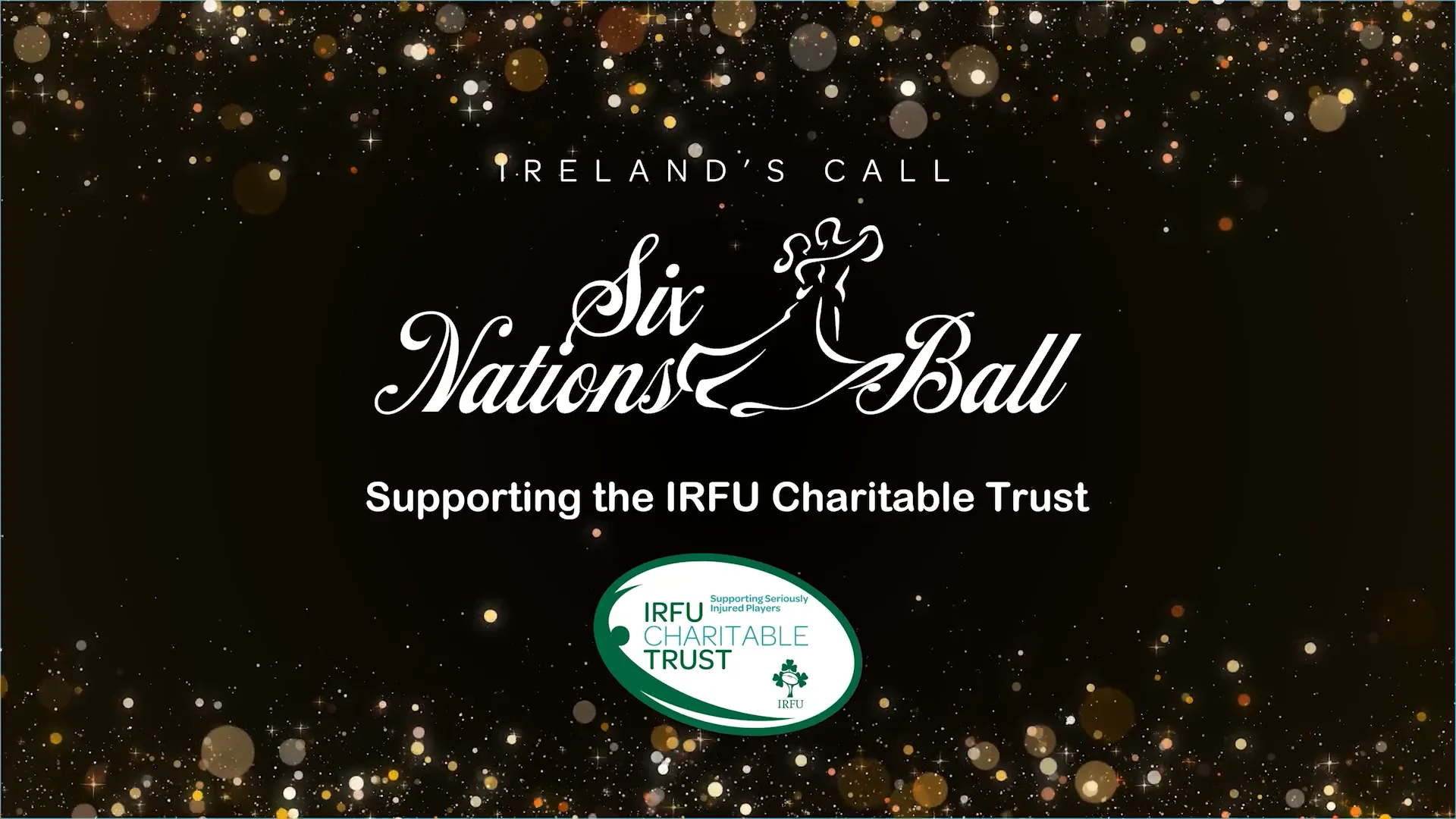 Irelands Call Six Nations Ball 2023 - supporting the IRFU Charitable ...