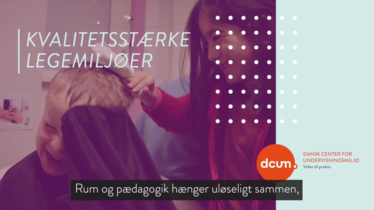 Kvalitetsstærke_Legemiljøer_DCUM