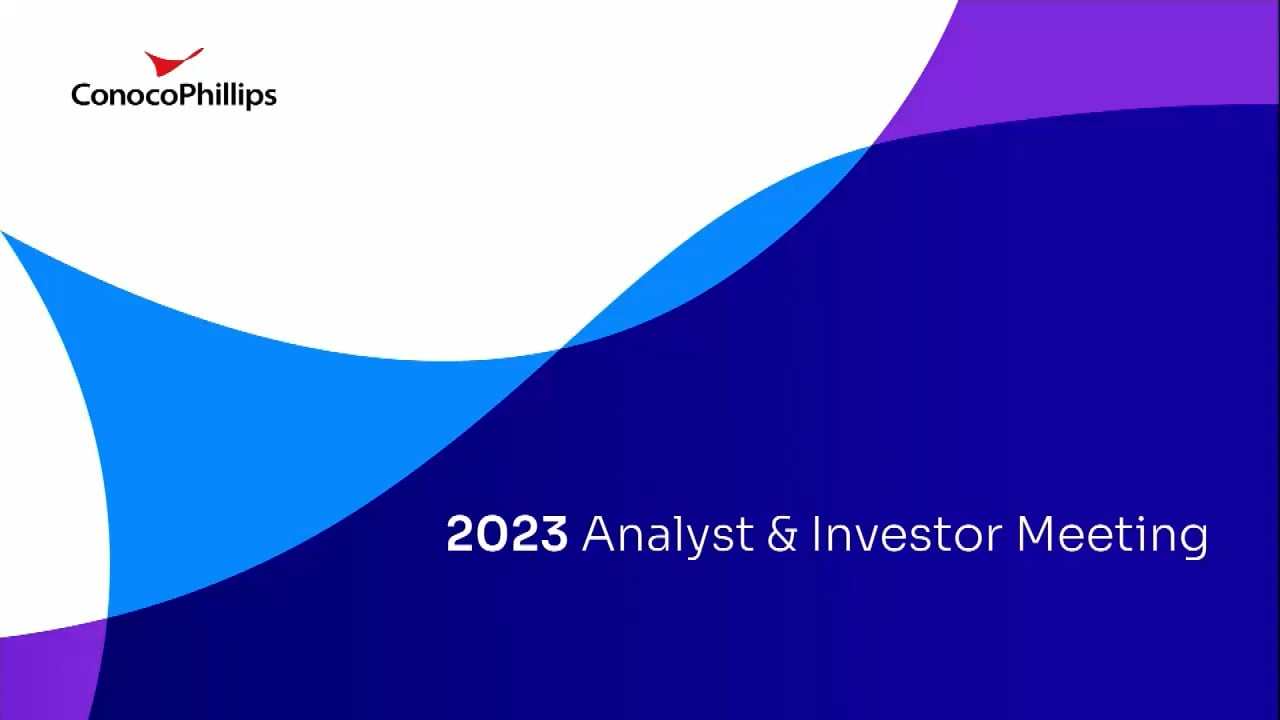 ConocoPhillips 2023 Analyst & Investor Meeting - 2023-04-12 07:46:02