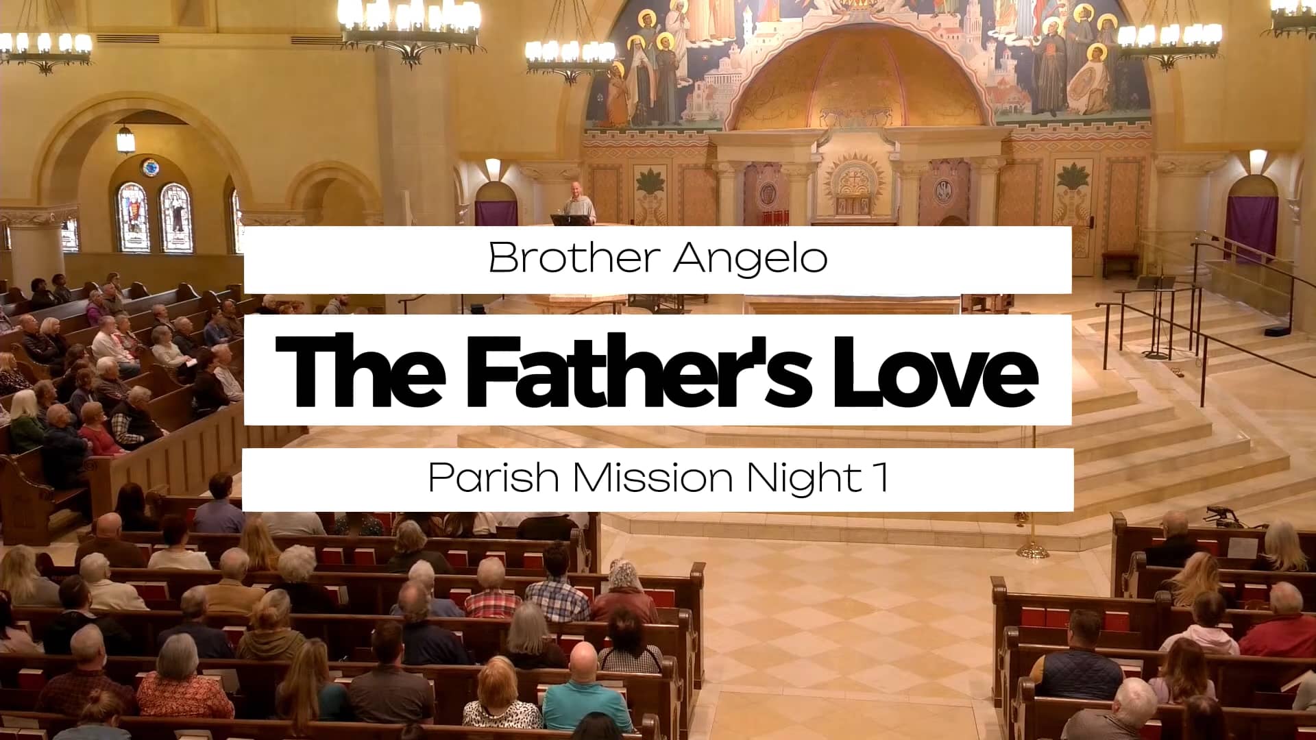 Br Angelo the Fathers love 03262023 on Vimeo