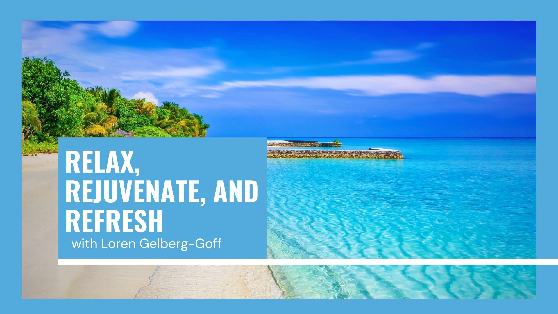 Relax, Rejuvenate, and Refresh on Vimeo