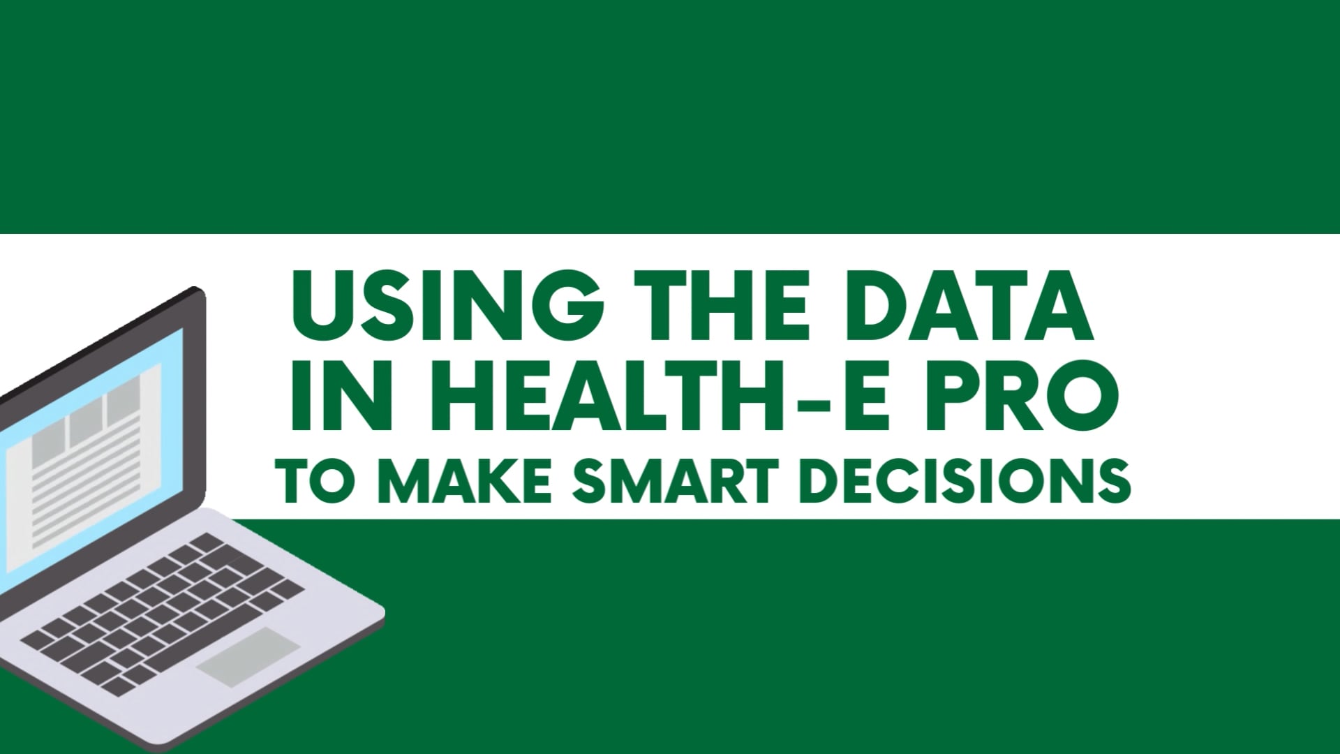 02 Using the Data in Health-e Pro to Make Smart Decisions on Vimeo