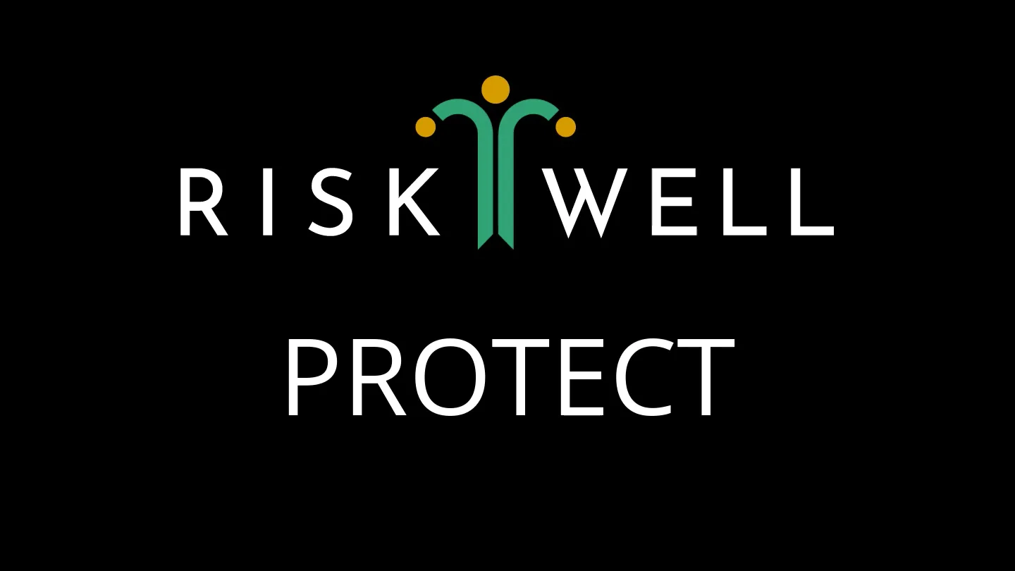 Introduction to Riskwell Protect