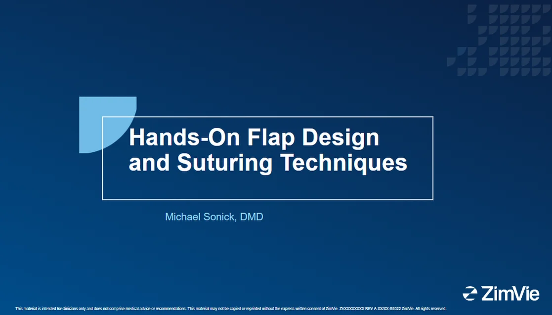 Hands-On Flap Design and Suturing Techniques