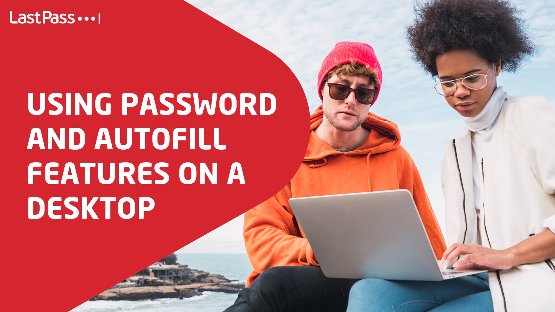 LastPass | Using Password and Autofill Features on a Desktop on Vimeo