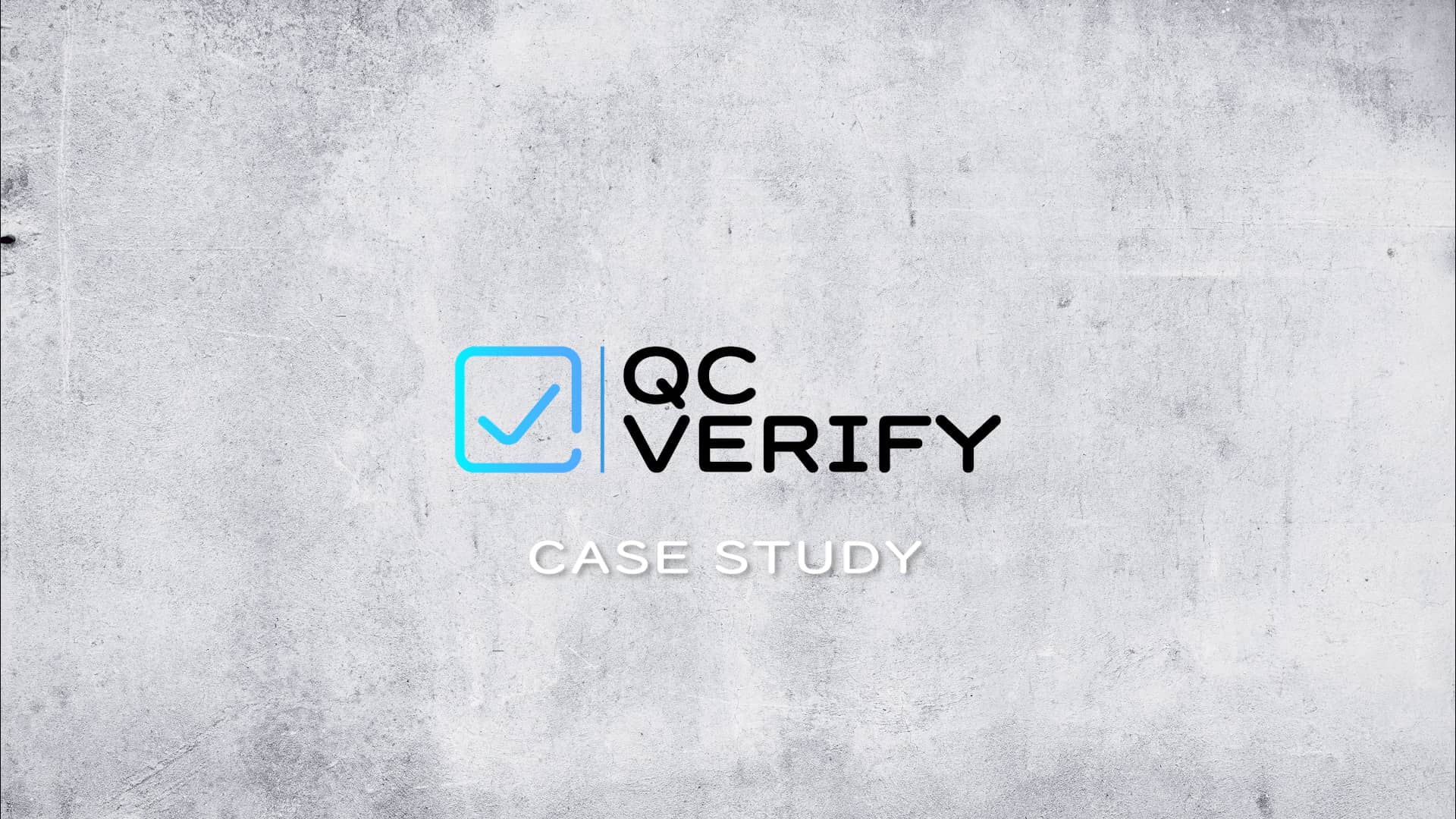 QC VERIFY - Case Study on Vimeo