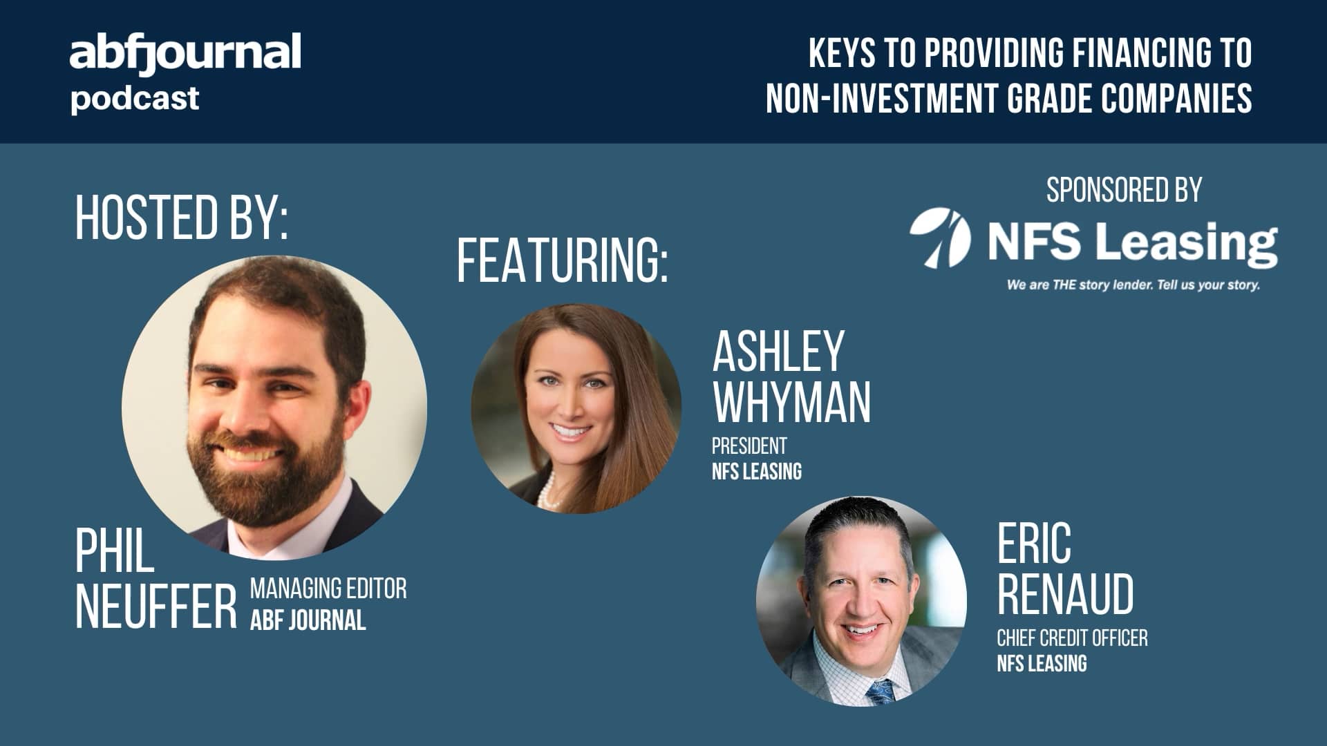 ABFJ Podcast 75: Keys to Providing Financing to Non-Investment Grade ...