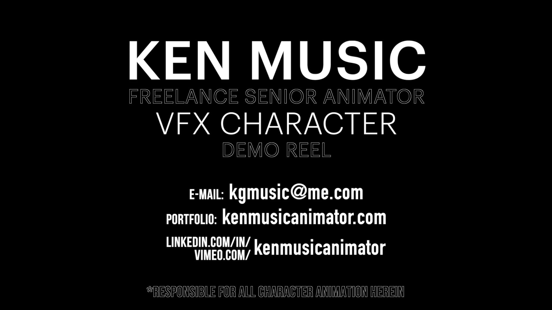 Ken Music - VFX Character Demo Reel