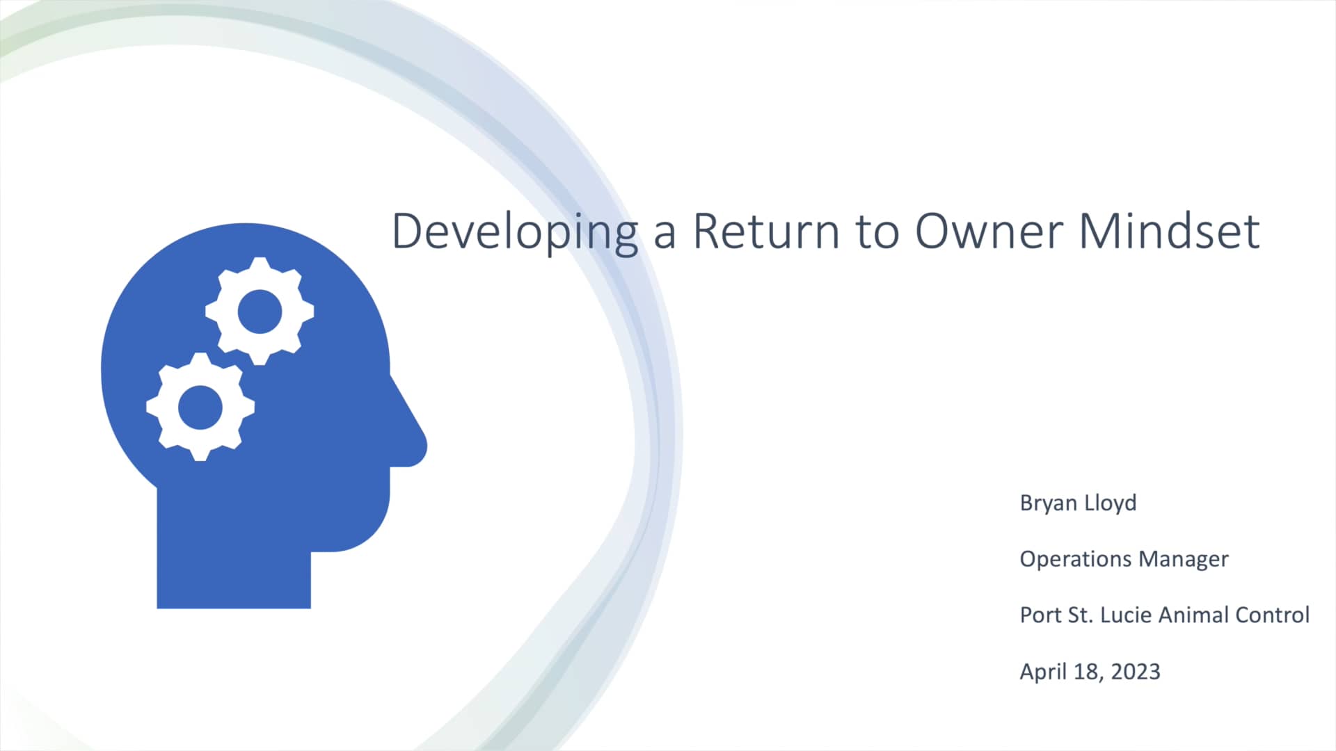 Developing a Return to Owner Mindset Webinar on Vimeo