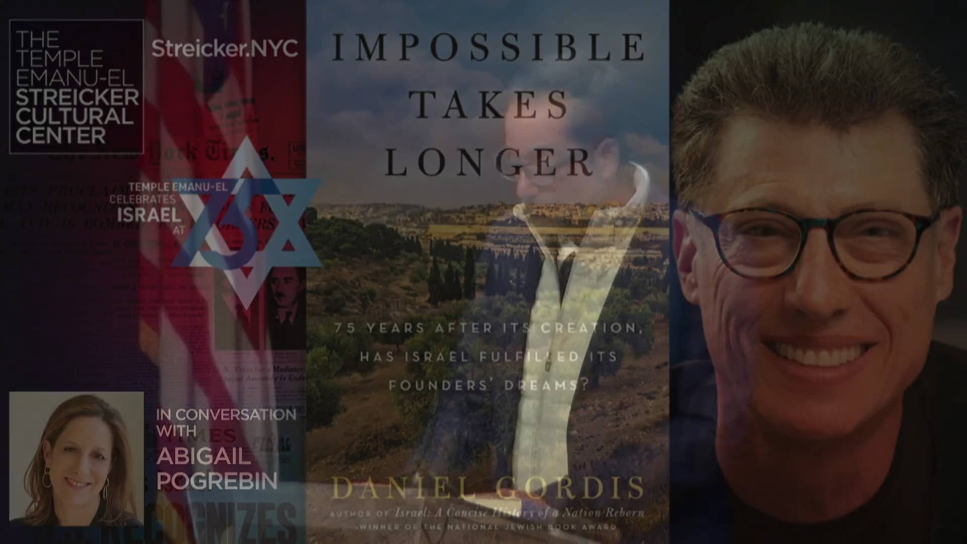 Daniel Gordis in Conversation with Abigail Pogrebin on Vimeo