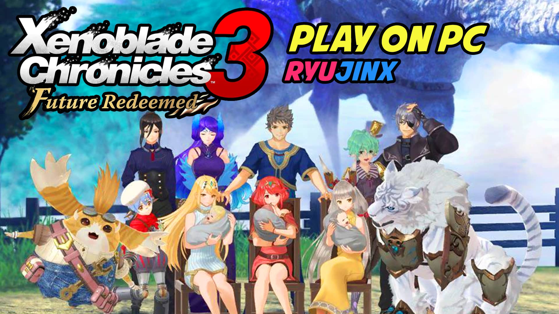 Play XC3 Future Redeemed on PC [RYUJINX][NSP] on Vimeo