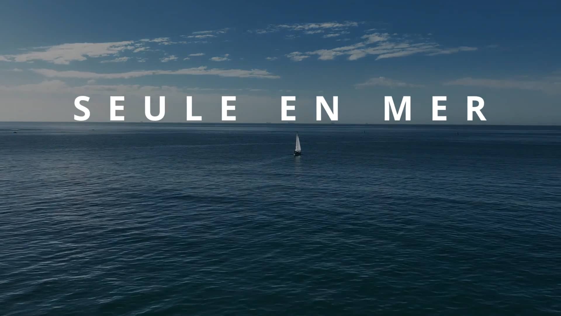 Seule en mer (Bande-annonce) - Les Aventuriers Voyageurs saison 2023-2024 on Vimeo