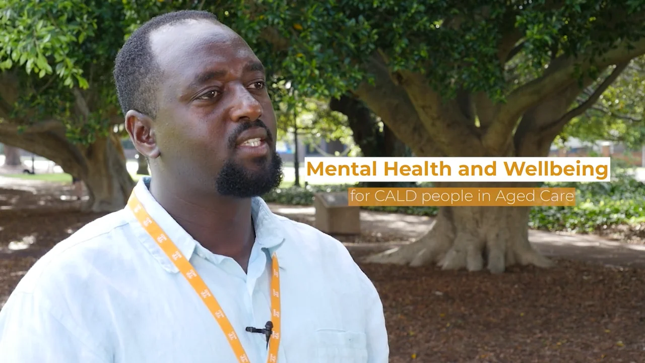 Supporting the Mental Health and Wellbeing of CALD People in Aged Care