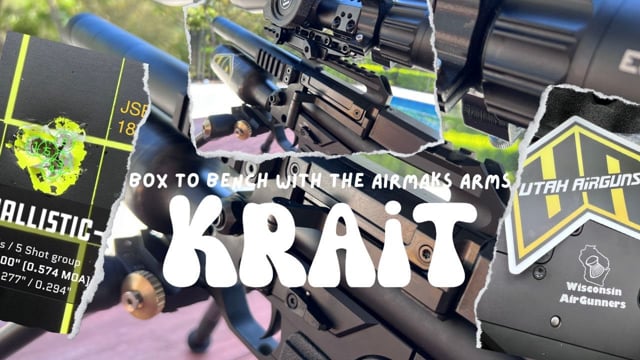 Box to Bench w the AirMaks Arms KRAiT .22 cal - a Compact Pellet Firing Bullpup from Utah ...
