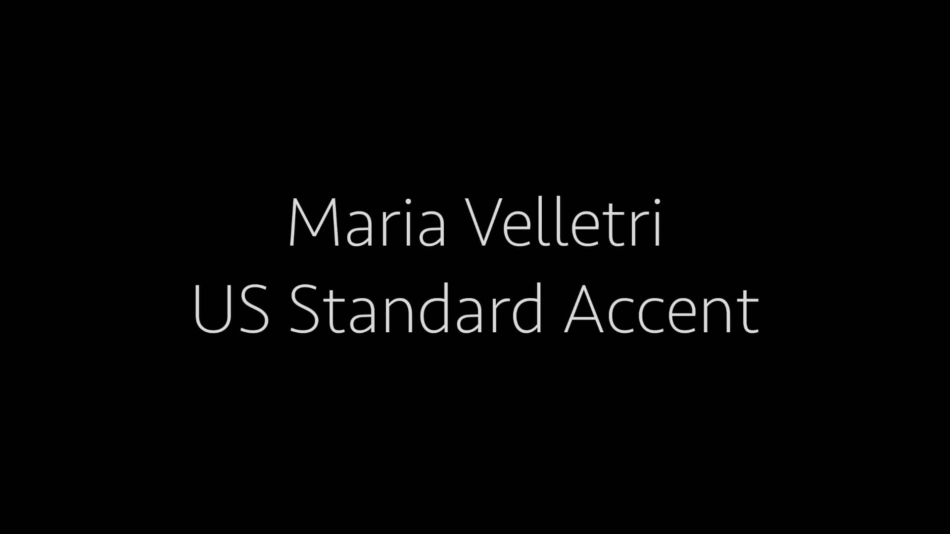 Maria Velletri US Standard Accent on Vimeo