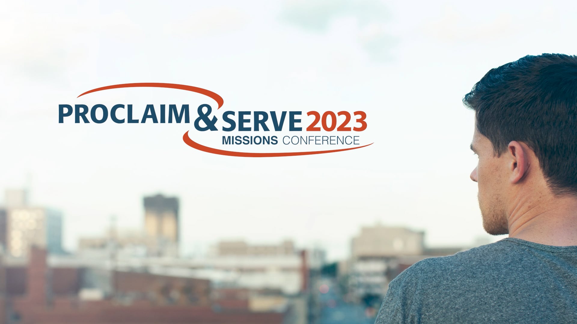 Proclaim & Serve 2023 on Vimeo