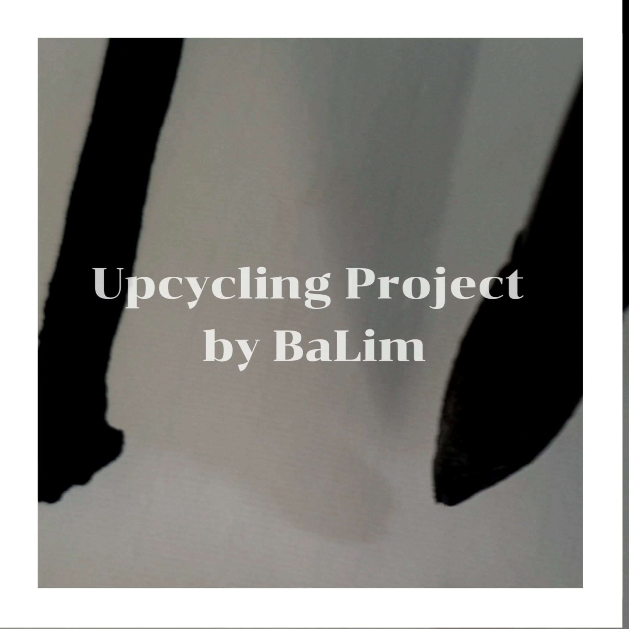Ba-Lim upcyling Project on Vimeo