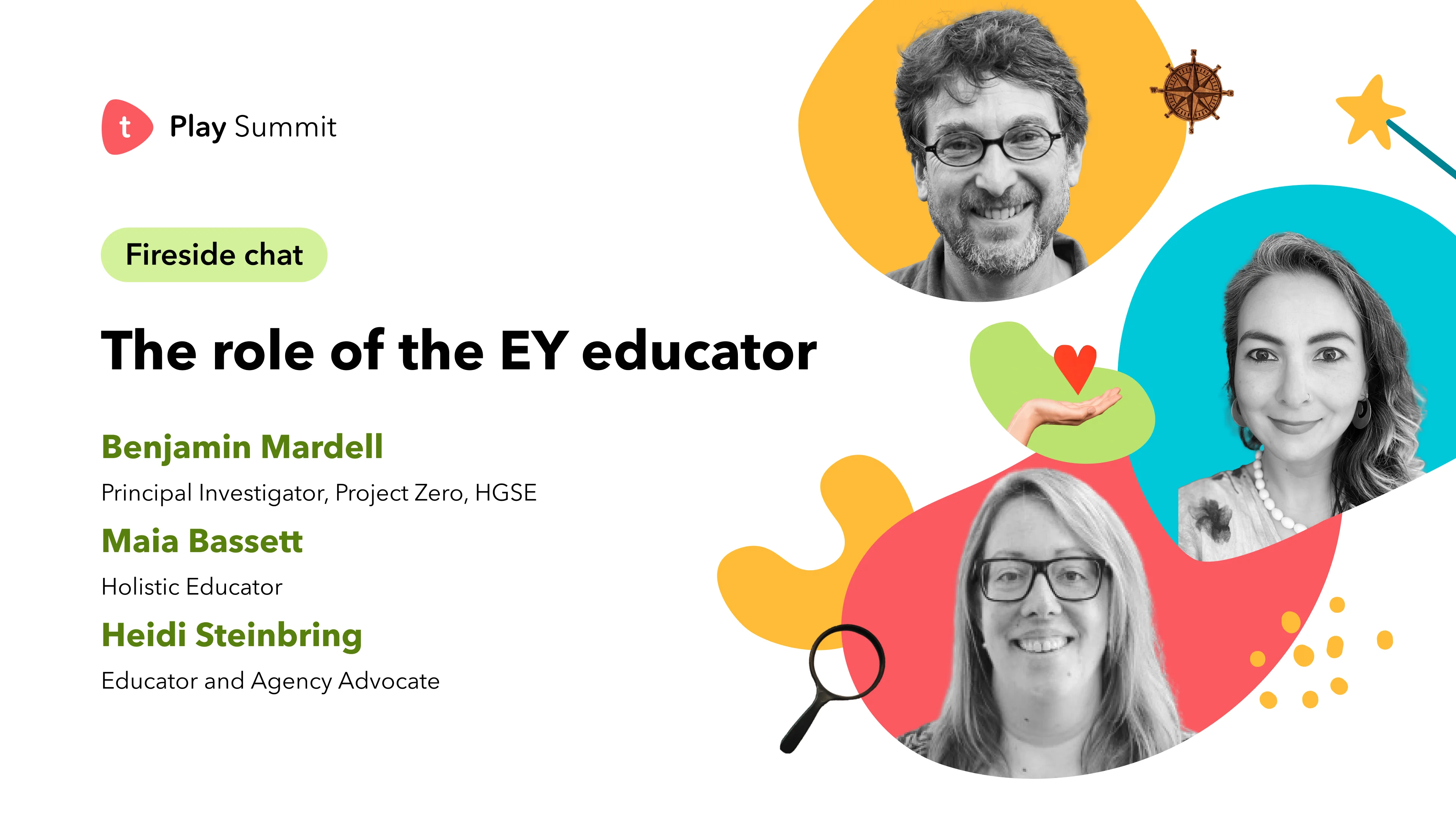 Role of the EY educator, a fireside chat