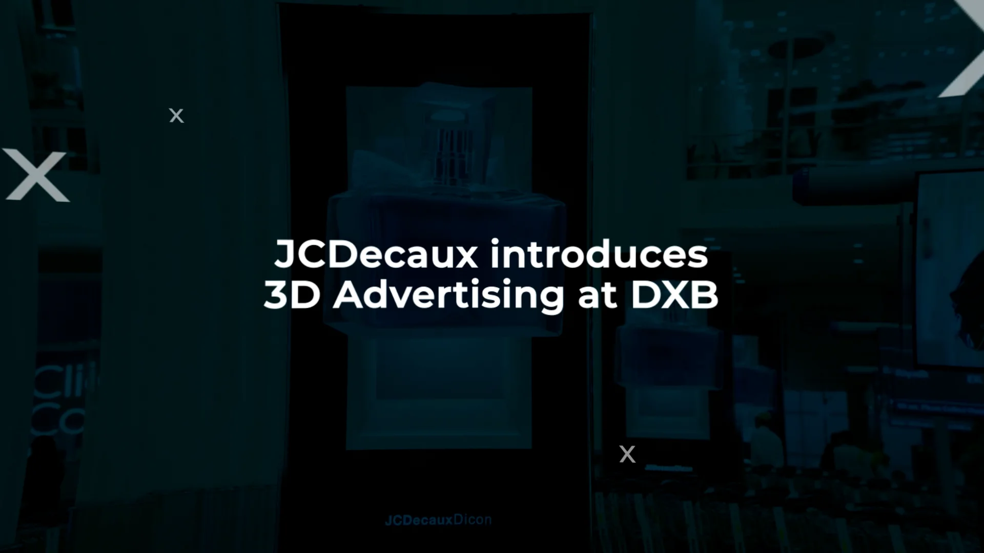 JCDecaux Introduces 3D Advertising at DXB