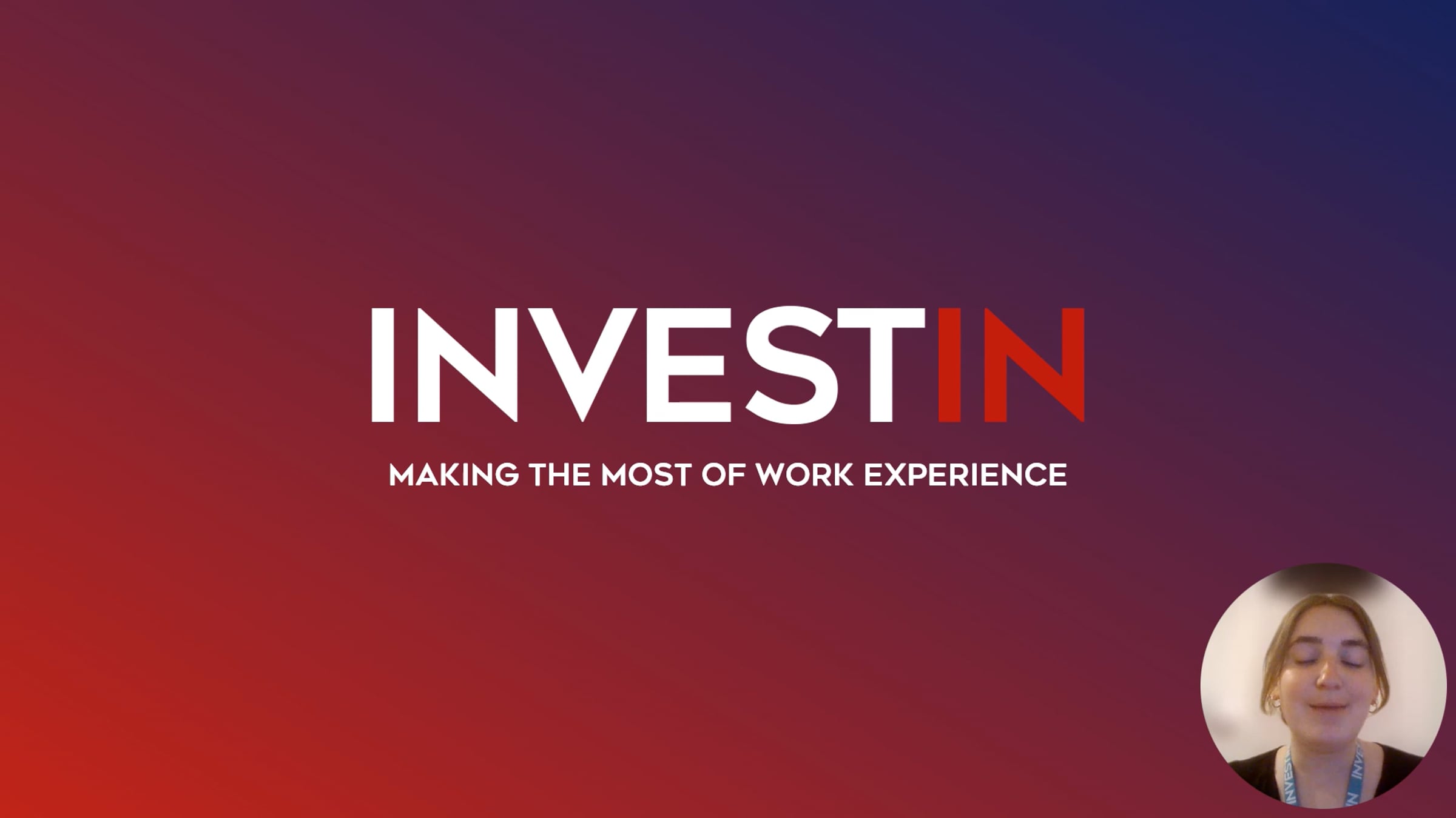 InvestIN - Making the Most of Work Experience