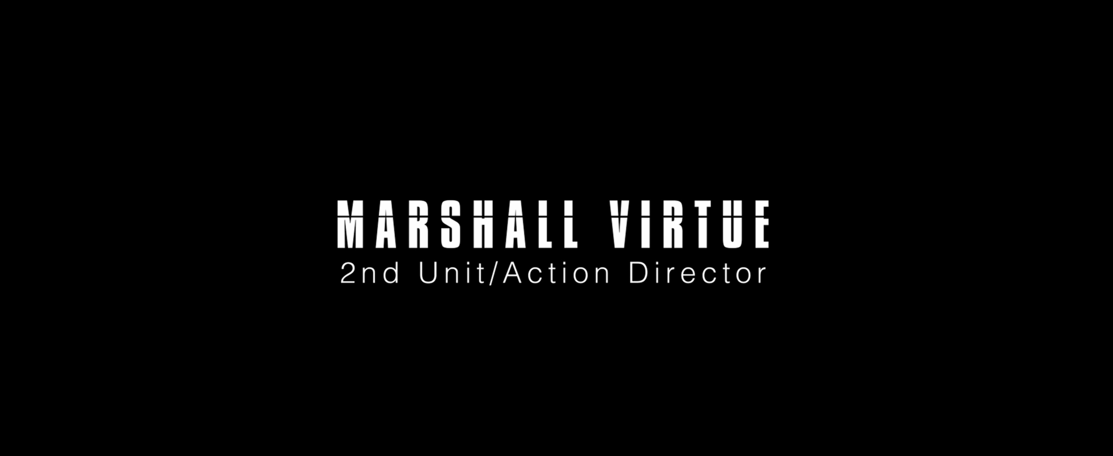 Marshall Virtue Action Reel on Vimeo