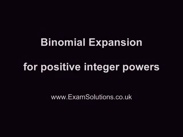 Video Tutorials-1_Binomial expansion for positive integers powers nCr ...