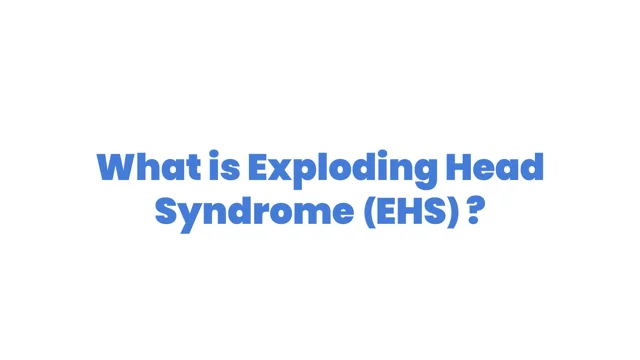 Exploding Head Syndrome Symptoms