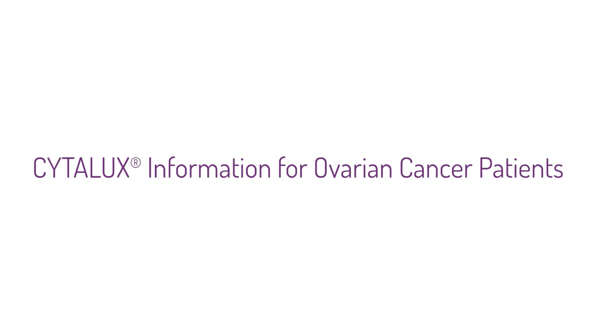 CYTALUX® (pafolacianine) injection Information for Ovarian Cancer ...