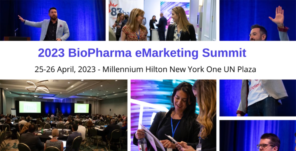 2023 BioPharma eMarketing Summit - Day One (Tuesday 25th April, 2023 ...