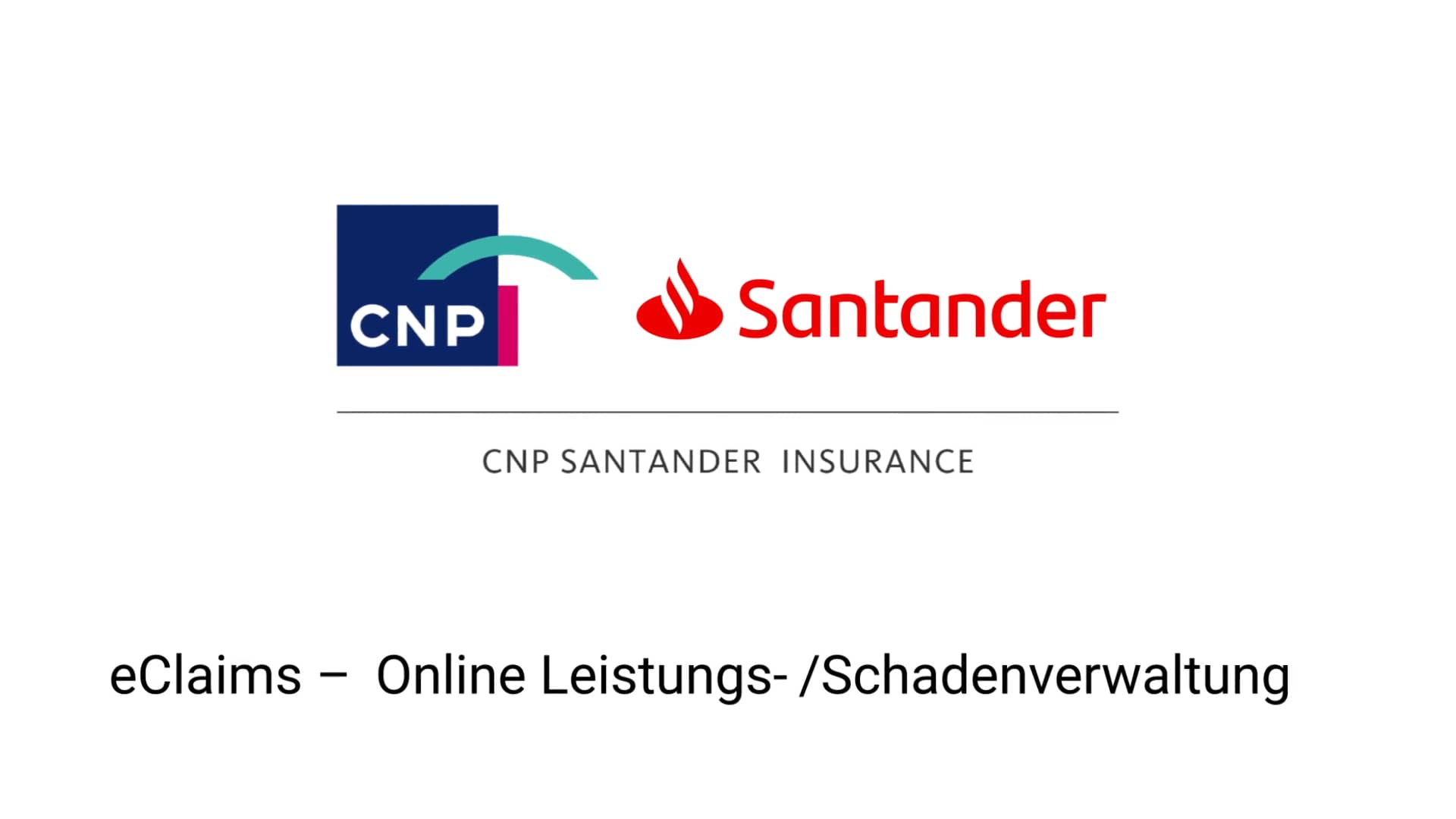 CNP Santander eClaims – Online Leistungs-/ Schadenverwaltung on Vimeo