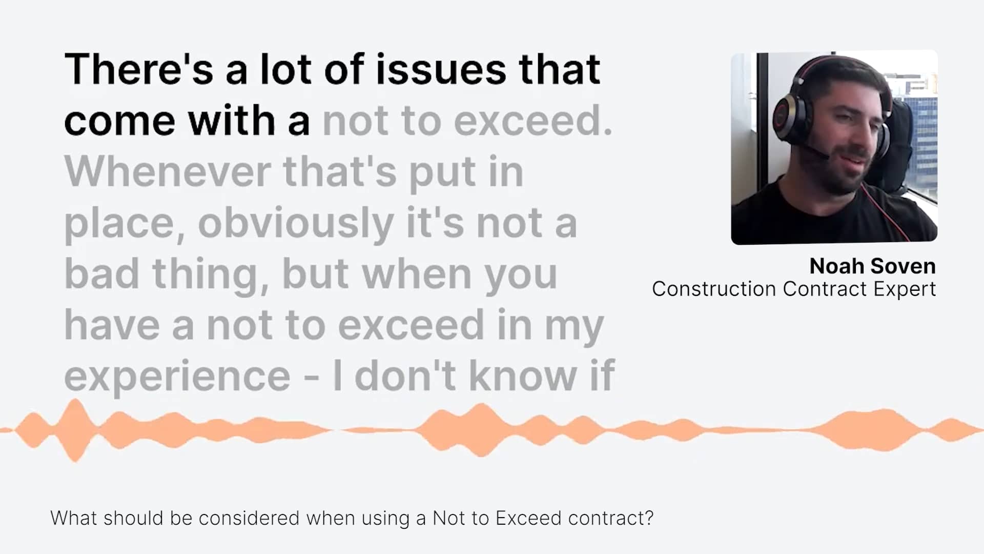 Issues with not to exceed contracts_Noah Soven_V1 on Vimeo