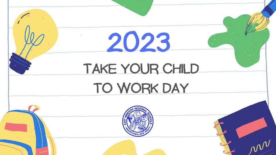 2023 EWRSD Take Your Child to Work Day on Vimeo