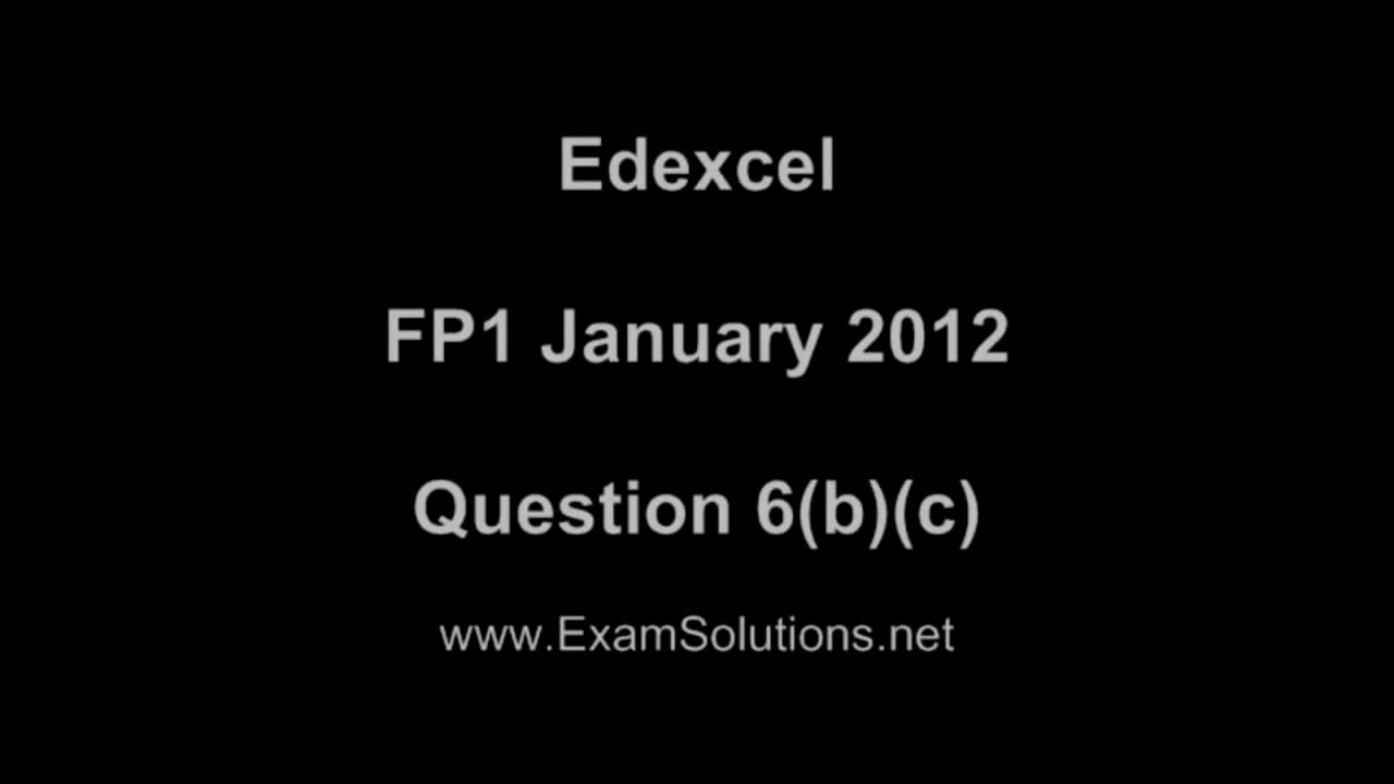 _ExamSolutions_old_edexcel-fp1_EISyLS9qvmw on Vimeo