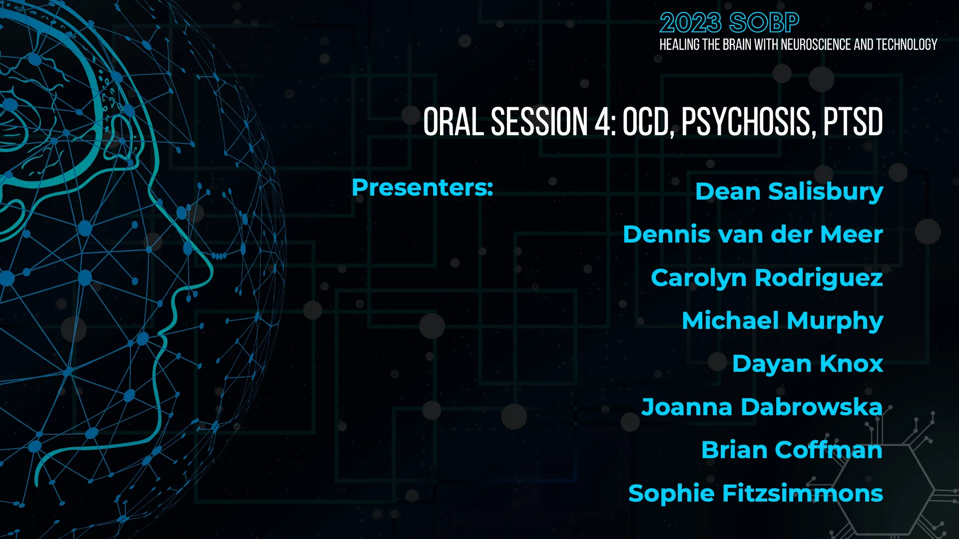 Oral Session 4- OCD, Psychosis, PTSD
