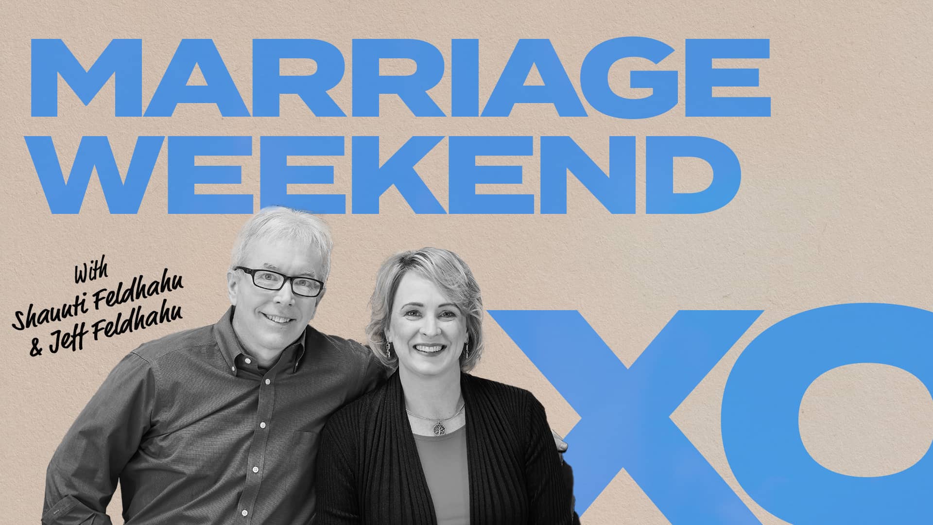 Marriage Weekend With Shaunti And Jeff Feldhahn On Vimeo