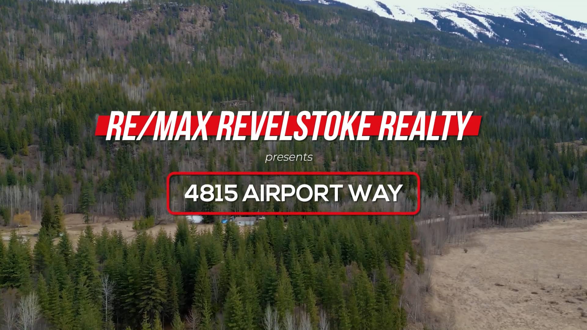 4815 Airport Way - Revelstoke, BC on Vimeo