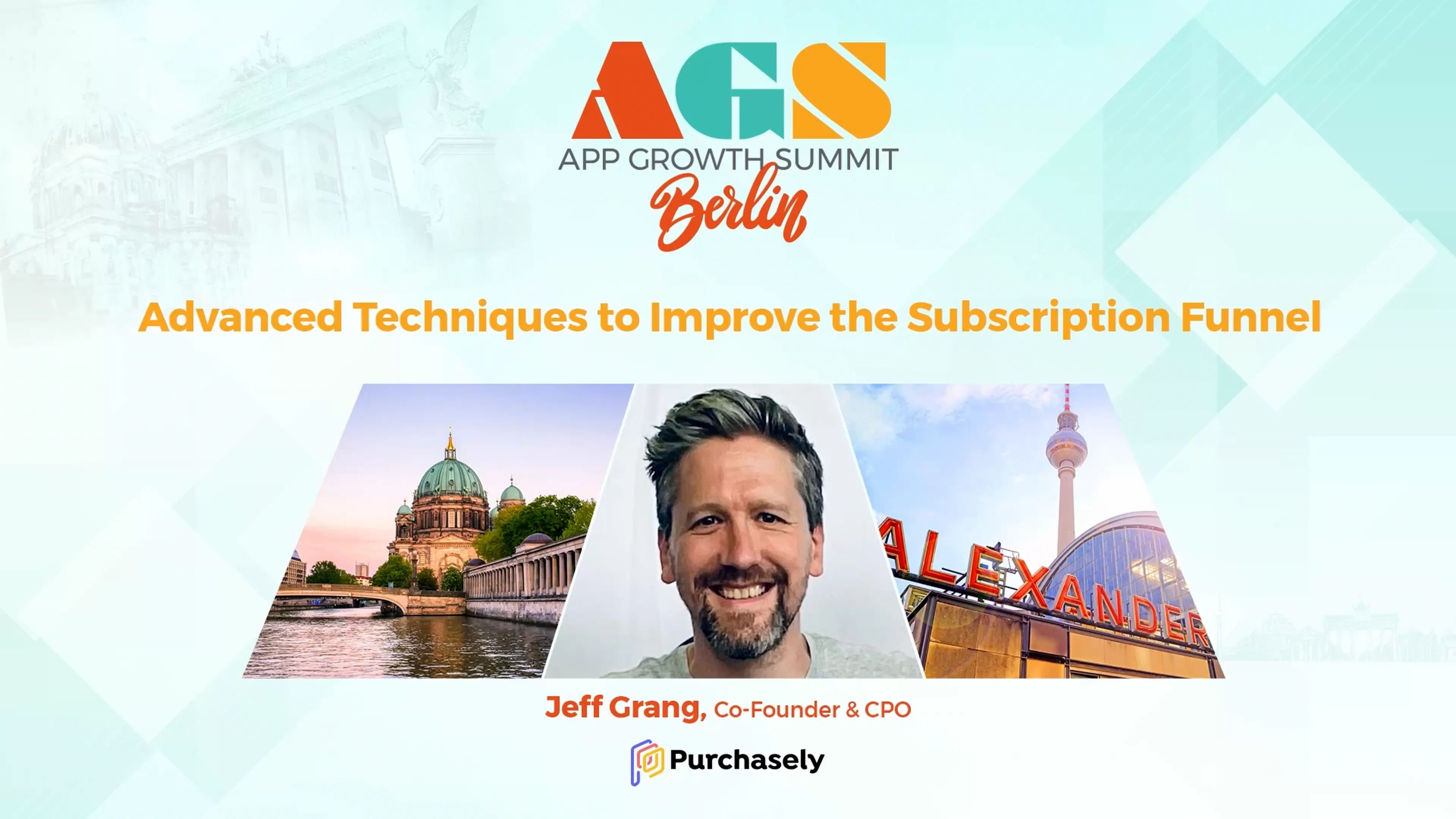 Jeff Grang (CPO Purchasely) @ AGS Berlin 2023: 'Advanced techniques to ...