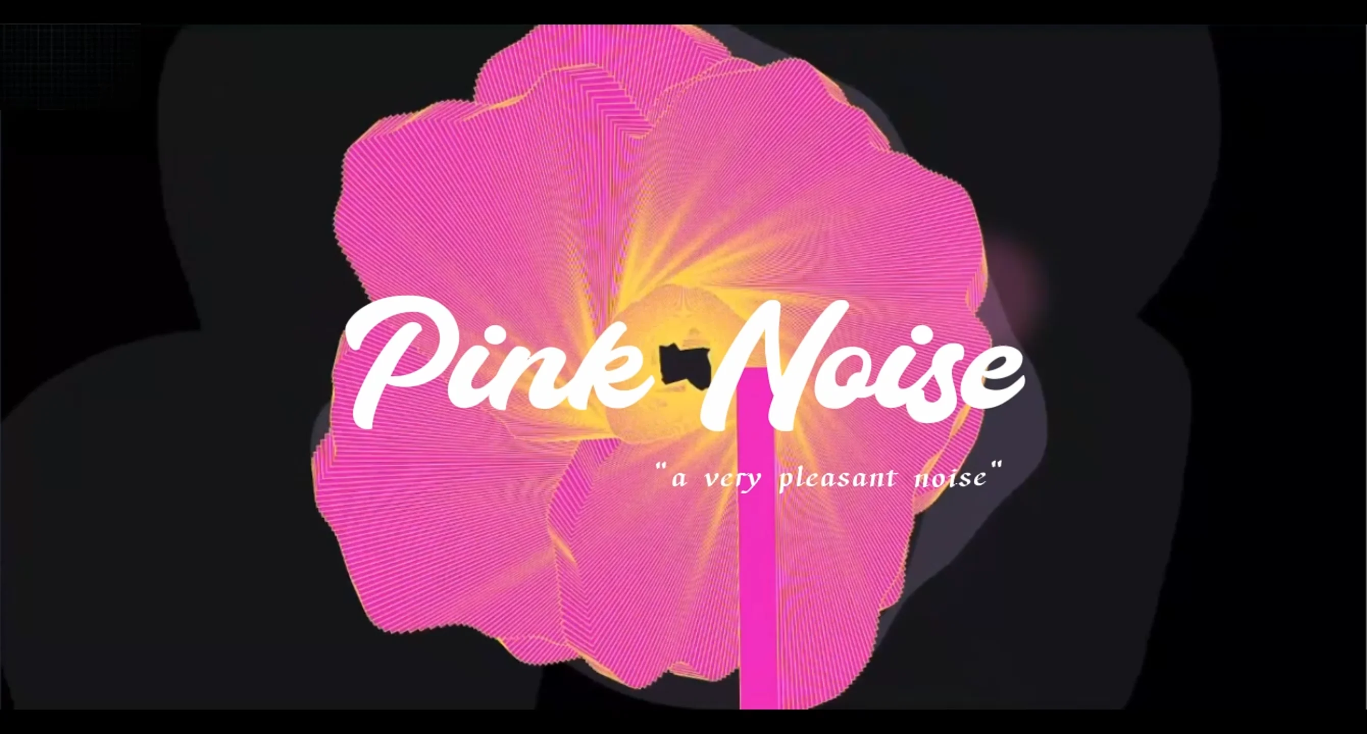 PINK NOISE on Vimeo