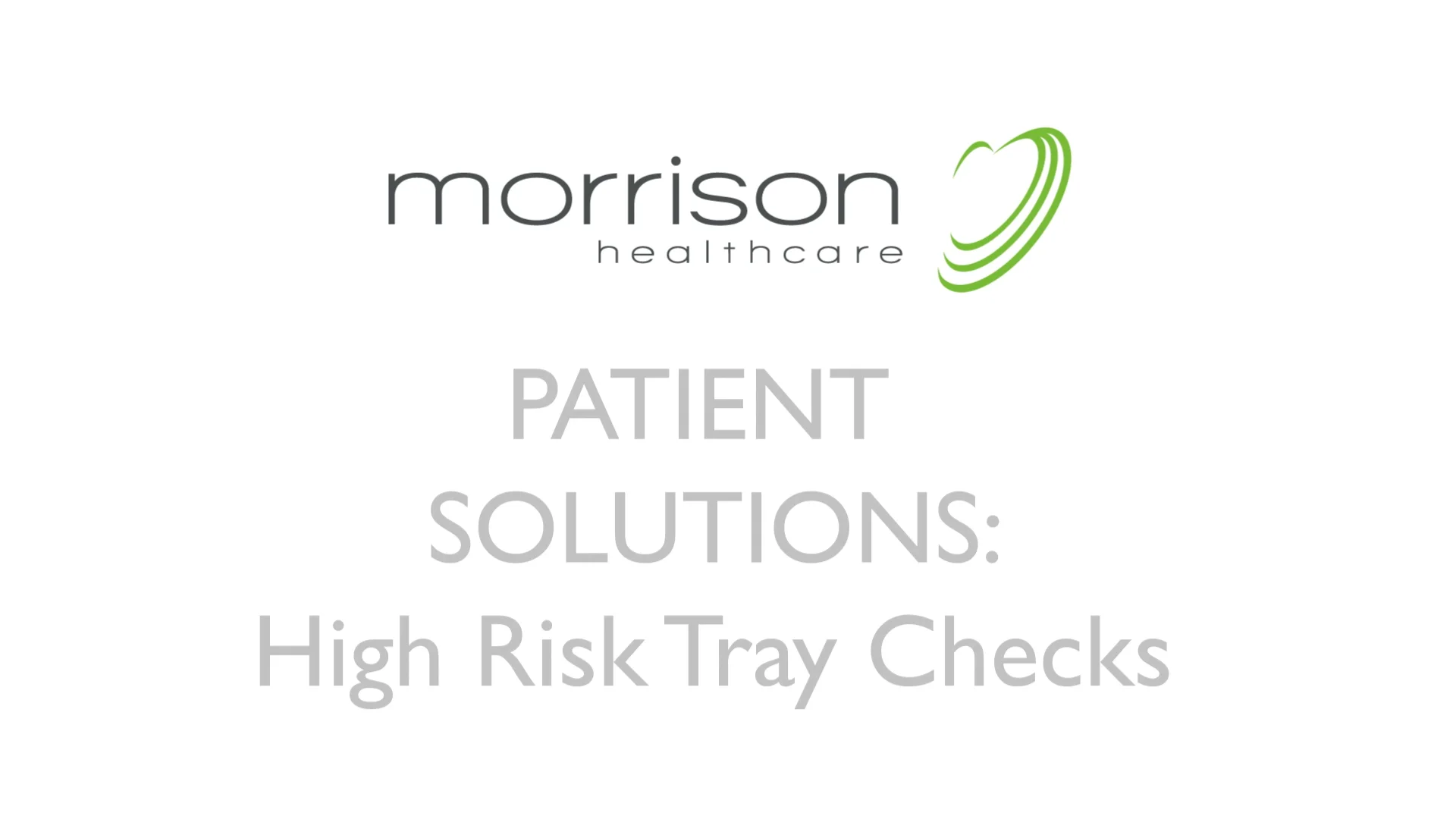 Patient Solutions Training Videos - High Risk Tray Check on Vimeo